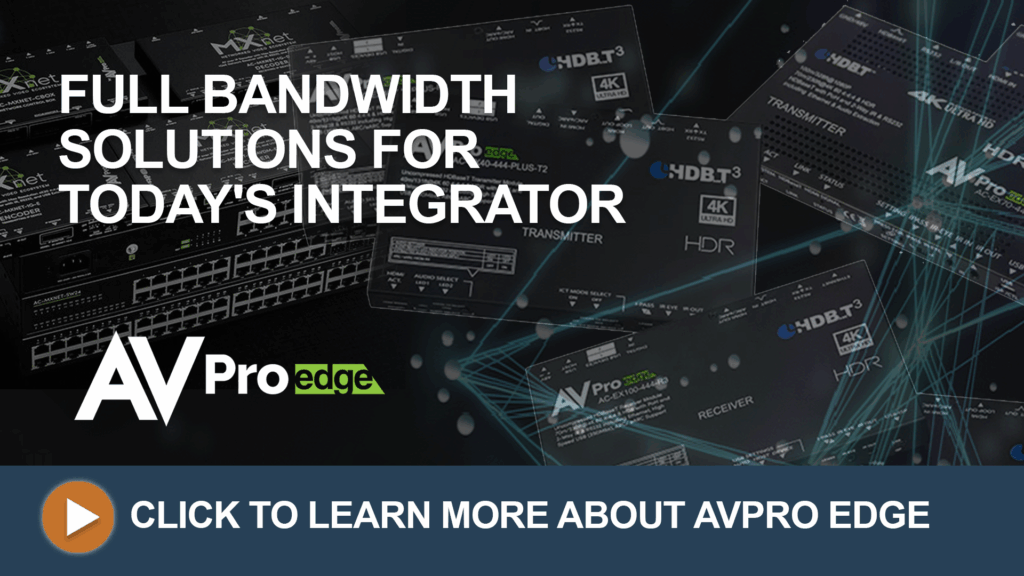 AVPro Edge - Future Ready Solutions